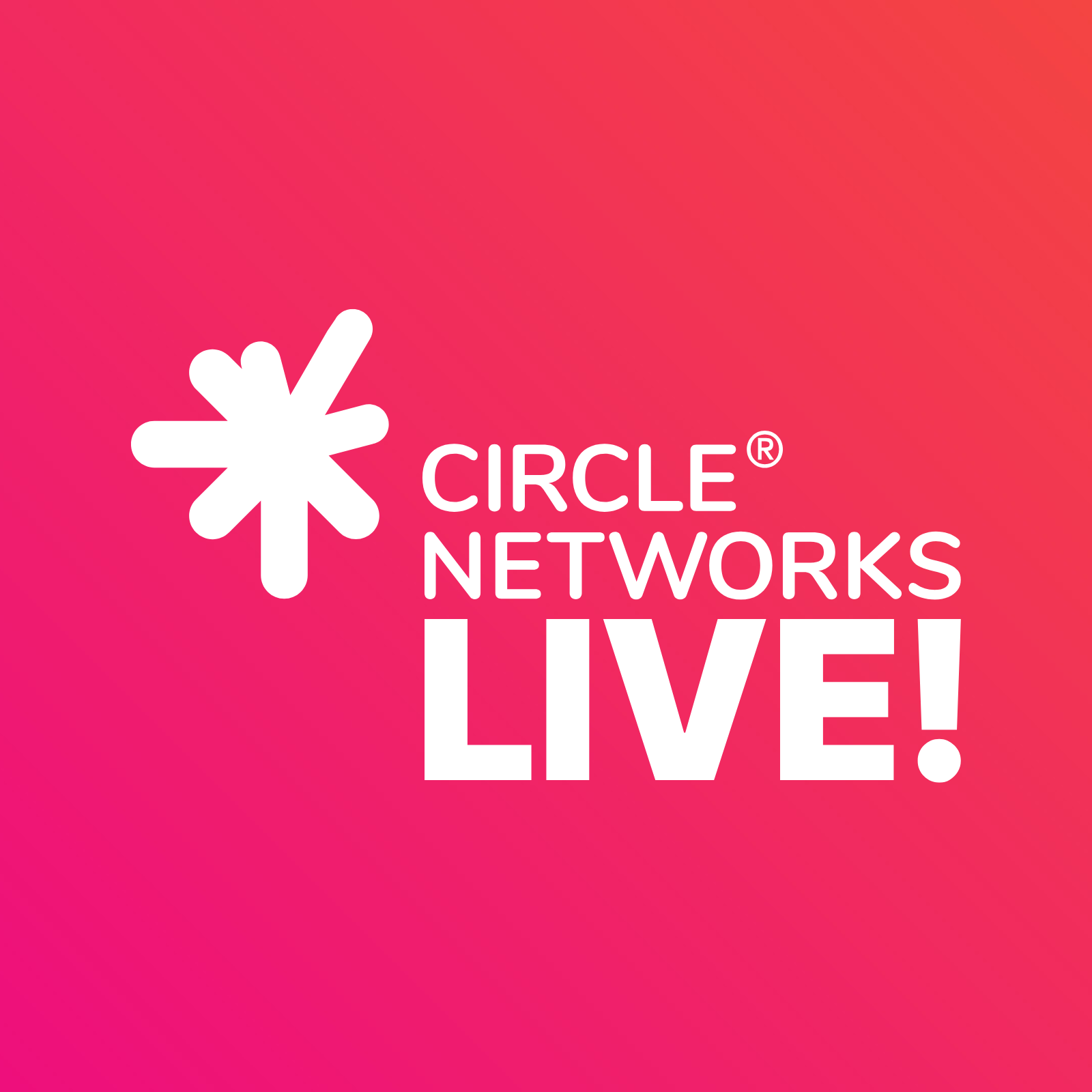Circle Networks Live - Dubai 2026 - Circle Networks